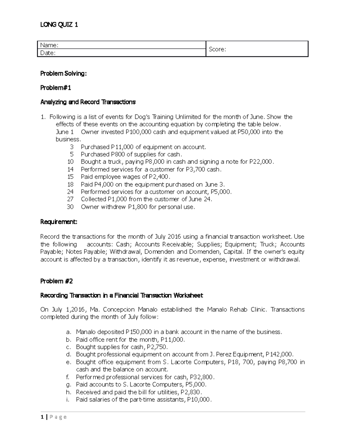 Exercises Journal Entry - LONG QUIZ 1 Name: Score: Date: Problem ...