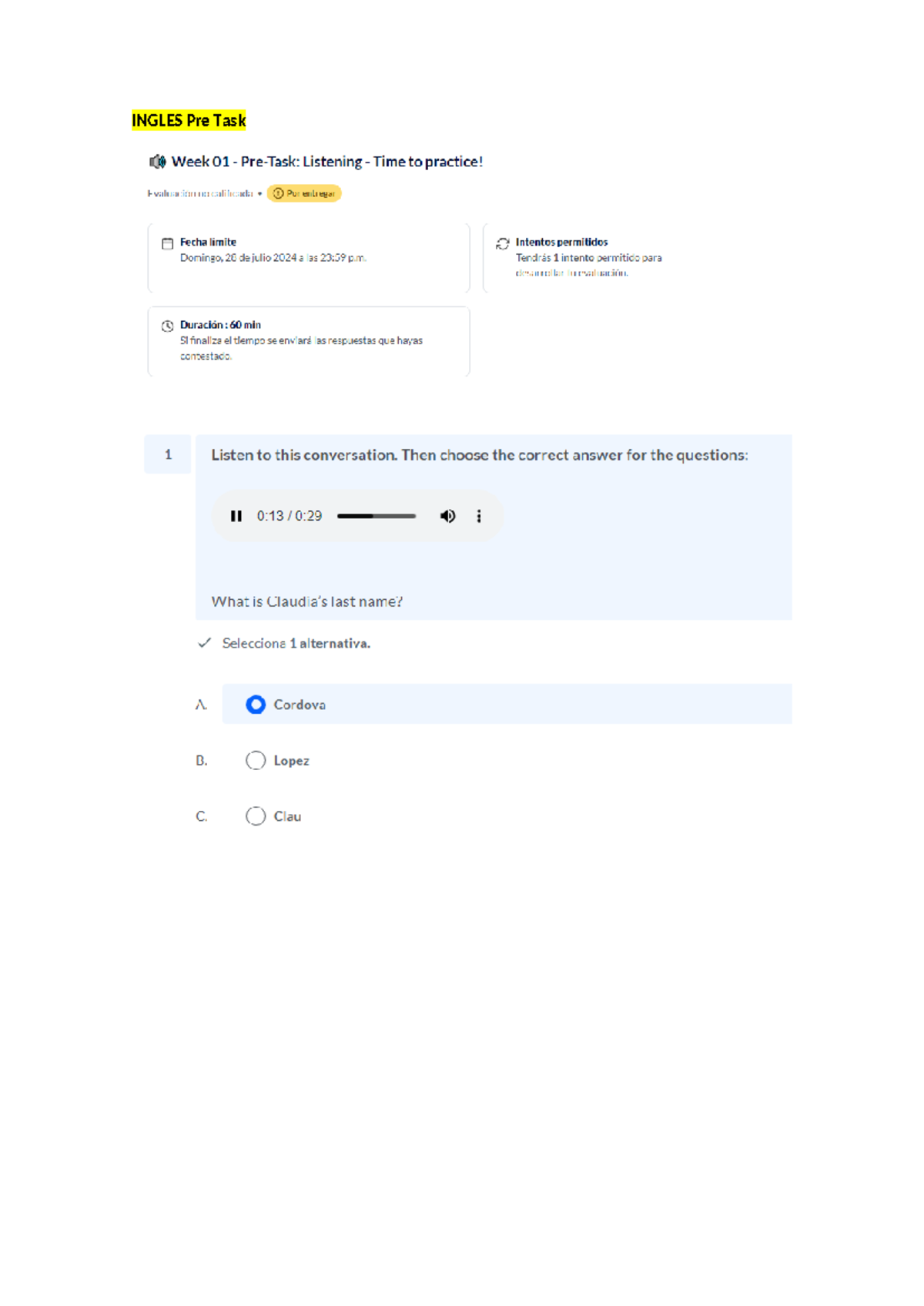 Ingles Pre Task - Week 01 - Pre-Task: Listening - Time to practice ...