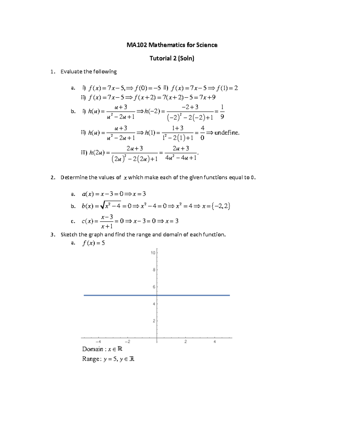 MA102 Tutorial 2 Soln - MA102 Mathematics for Science Tutorial 2 (Soln) Evaluate the following a ...