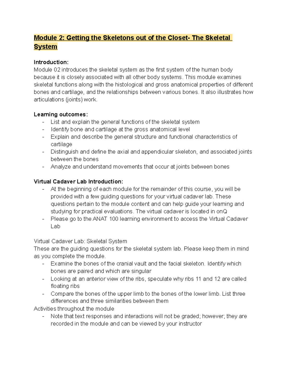 ANAT Module 2 - Module 2: Getting the Skeletons out of the Closet- The ...
