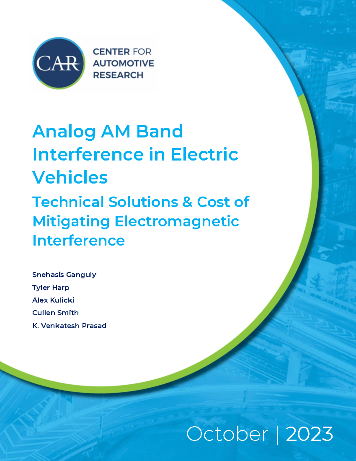 AM Radio RFI Technical Report - © CENTER FOR AUTOMOTIVE RESEARCH | 2018 ...