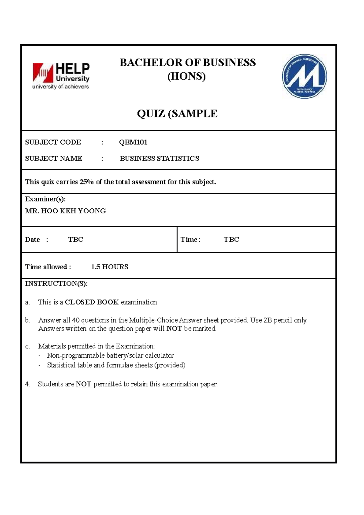 QBM101 Sample Quiz 4-5 original - BACHELOR OF BUSINESS (HONS) QUIZ ...