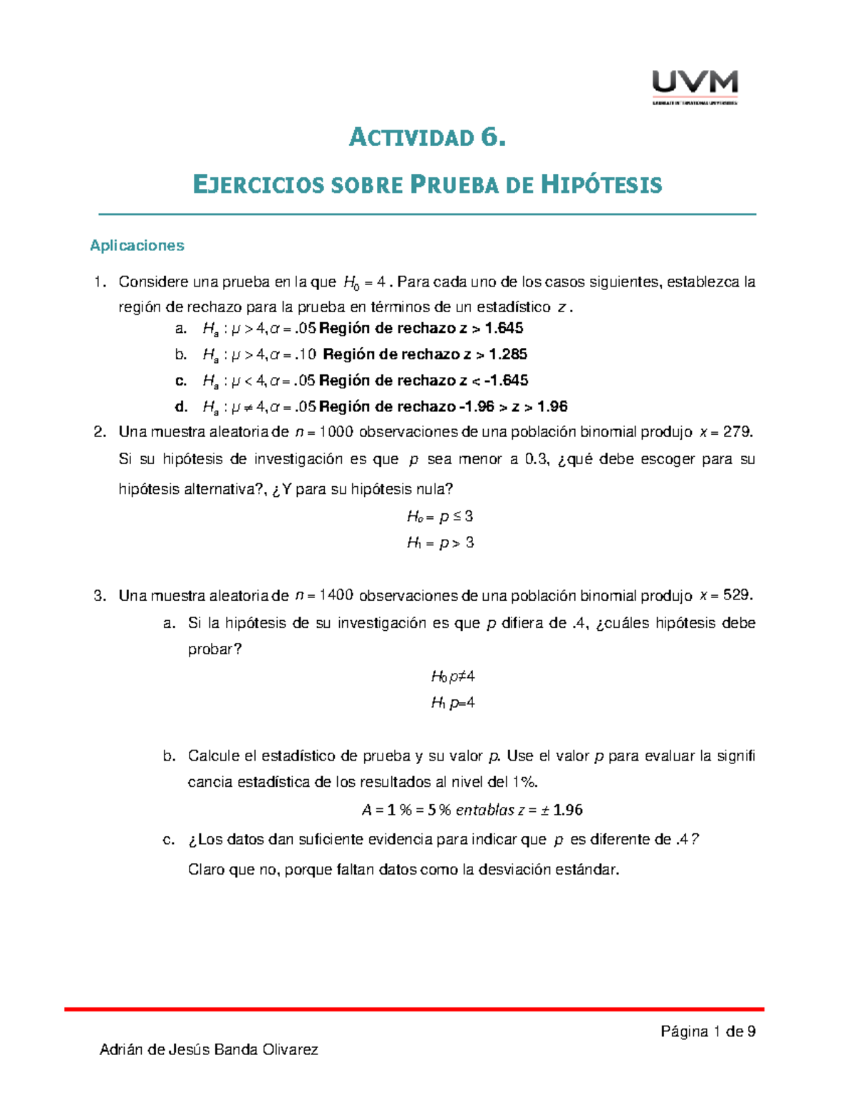 1 - Estadistica - Página 1 de 9 ACTIVIDAD 6. EJERCICIOS SOBRE PRUEBA DE ...
