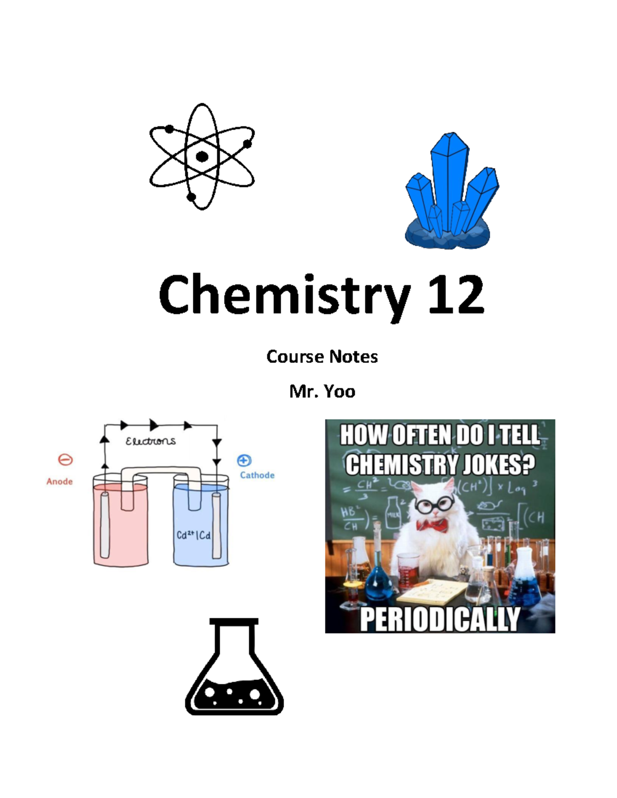 chem 12 notes ALL - Chemistry 12 Course Notes Mr. Yoo How to Measure ...