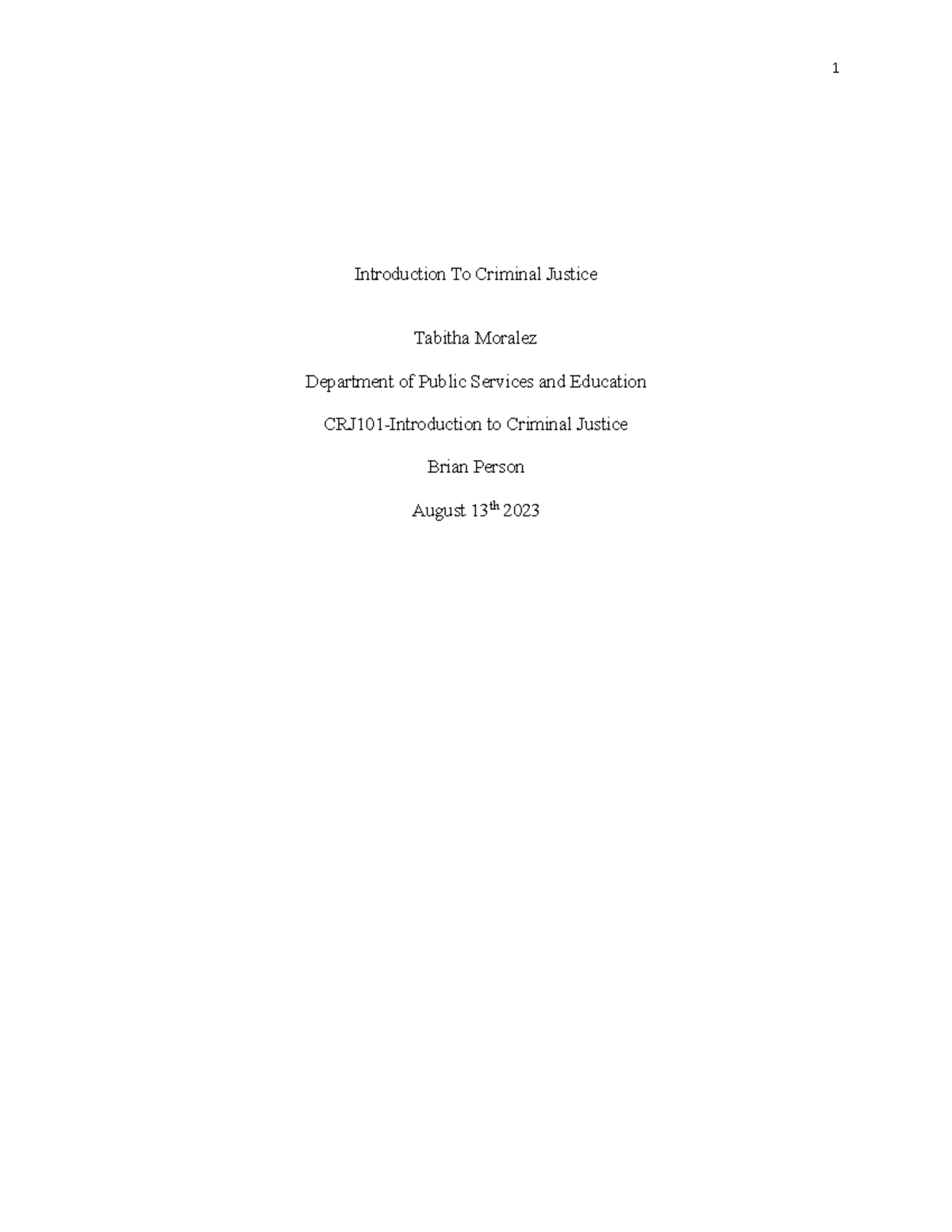 History of corrections essay outline - Introduction To Criminal Justice ...