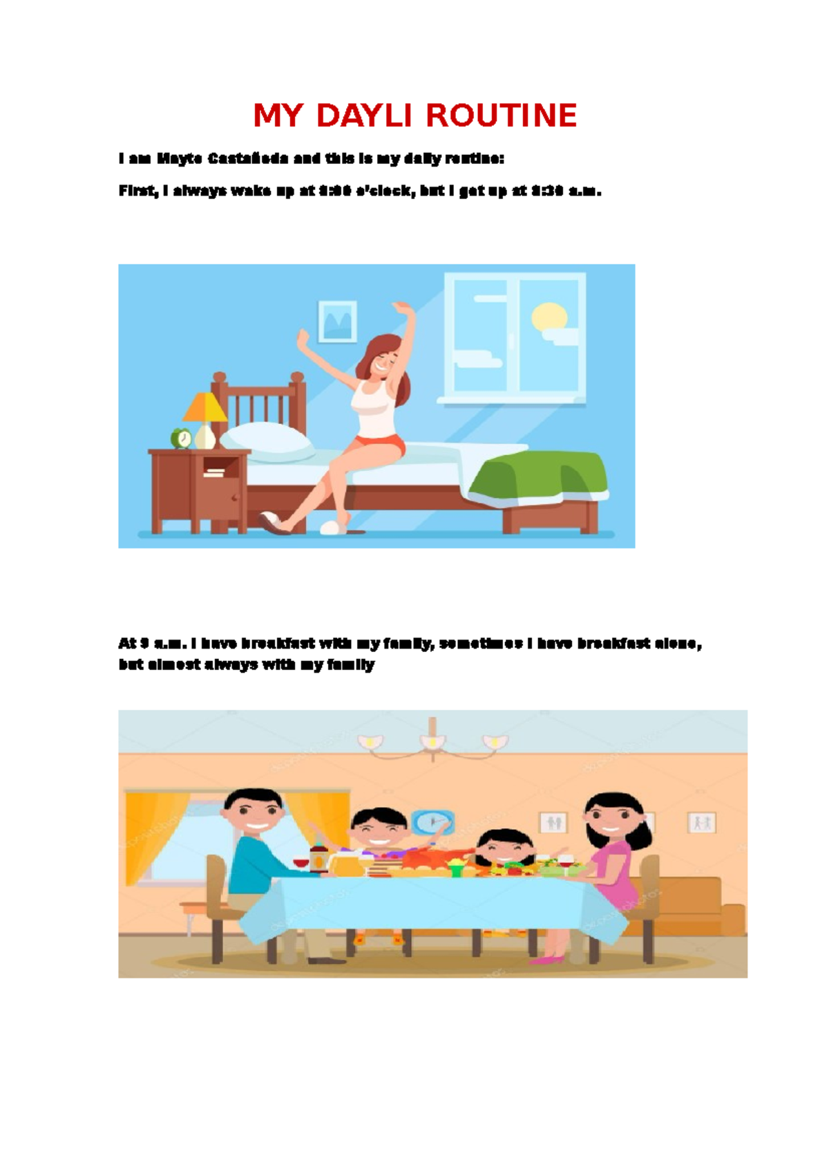 SEMANA 4 IGNLES - MY DAYLI ROUTINE I am Mayte Castañeda and this is my ...