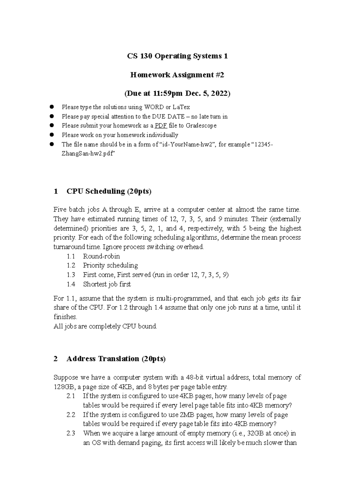 22fall HW2 For Ref - 22F OS HW2 - CS 130 Operating Systems 1 Homework Assignment (Due at 11:59pm ...
