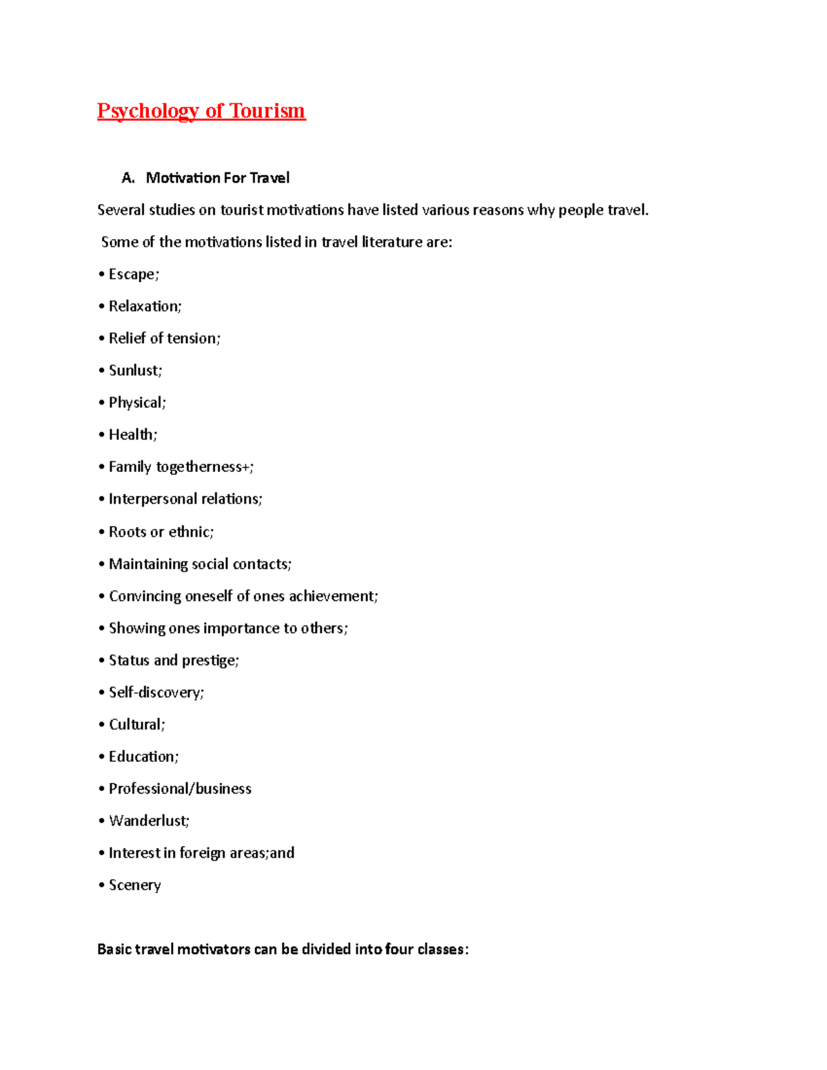 Psychology of Tourism - Motivation For Travel Several studies on ...