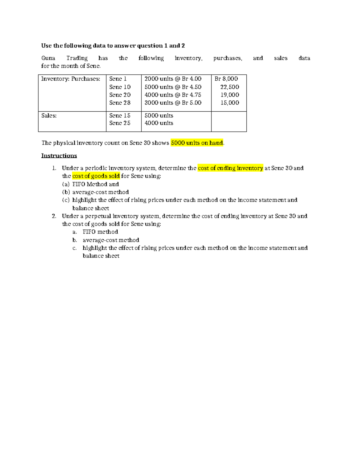 CH 1 Exercise.docx accounting - Use the following data to answer question 1 and 2 Guna Trading ...