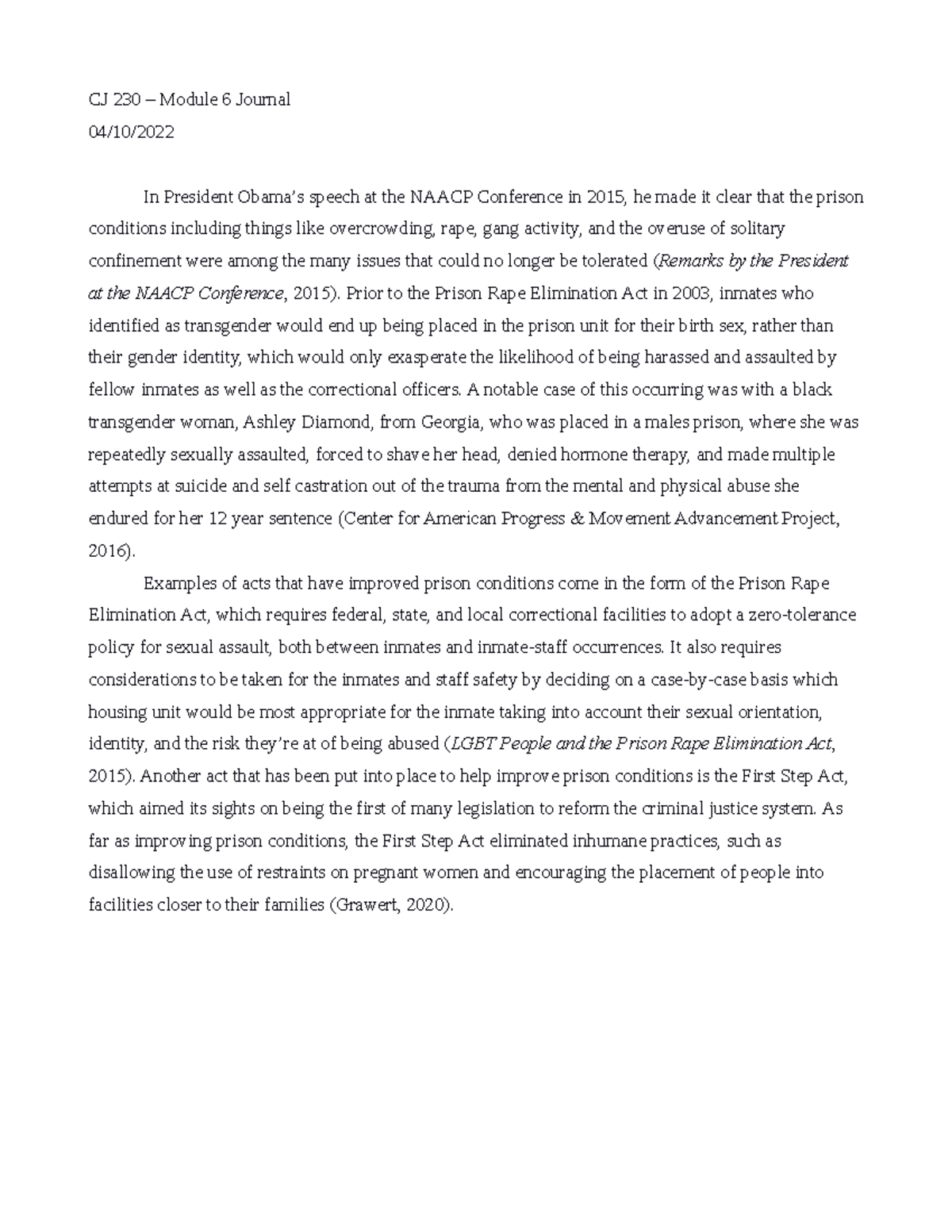 CJ 210 Module 6 Journal - CJ 230 – Module 6 Journal 04/10/ In President ...