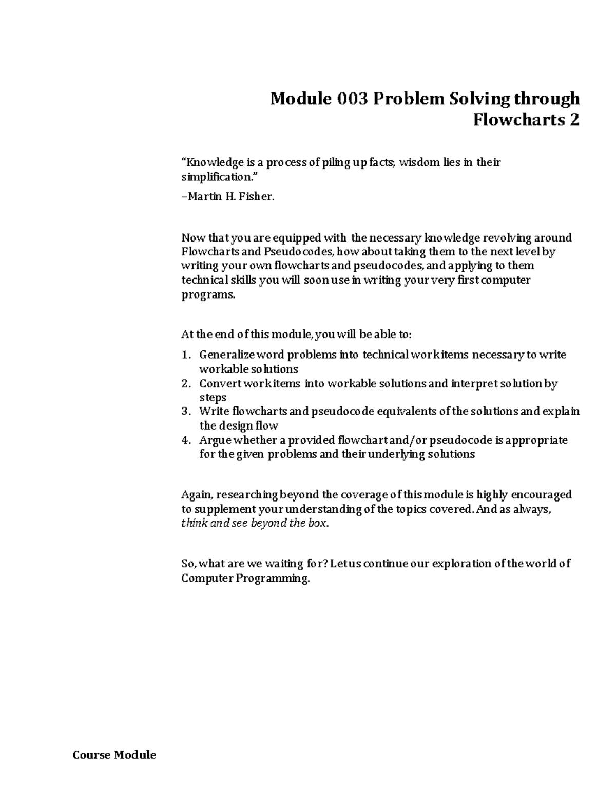 W3-Module-Problem Solving through - Computer Programming 1 - Studocu