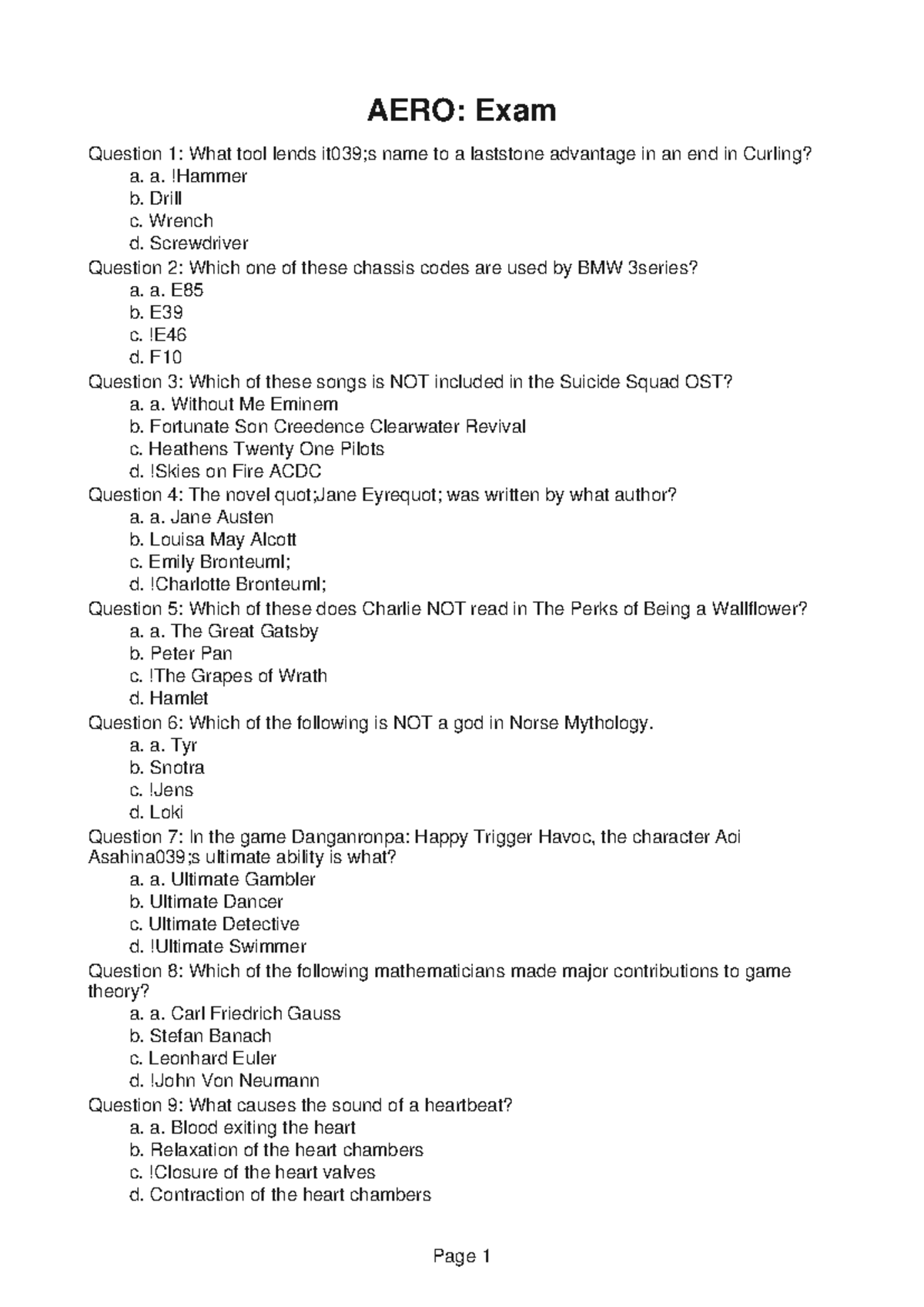 AERO332 Progress Report 1 - AERO: Exam Question 1: What tool lends it039;s name to a laststone ...