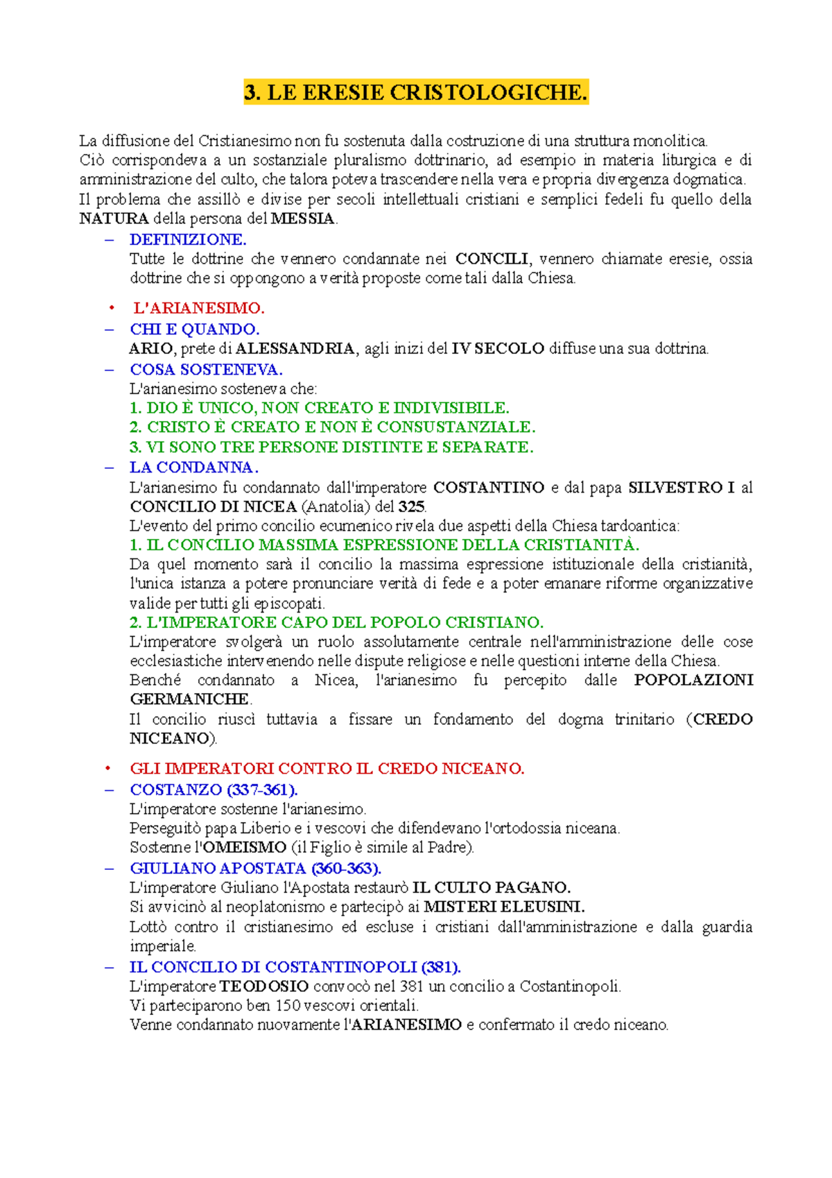 3. LE Eresie Cristologiche - 3. LE ERESIE CRISTOLOGICHE. La diffusione ...