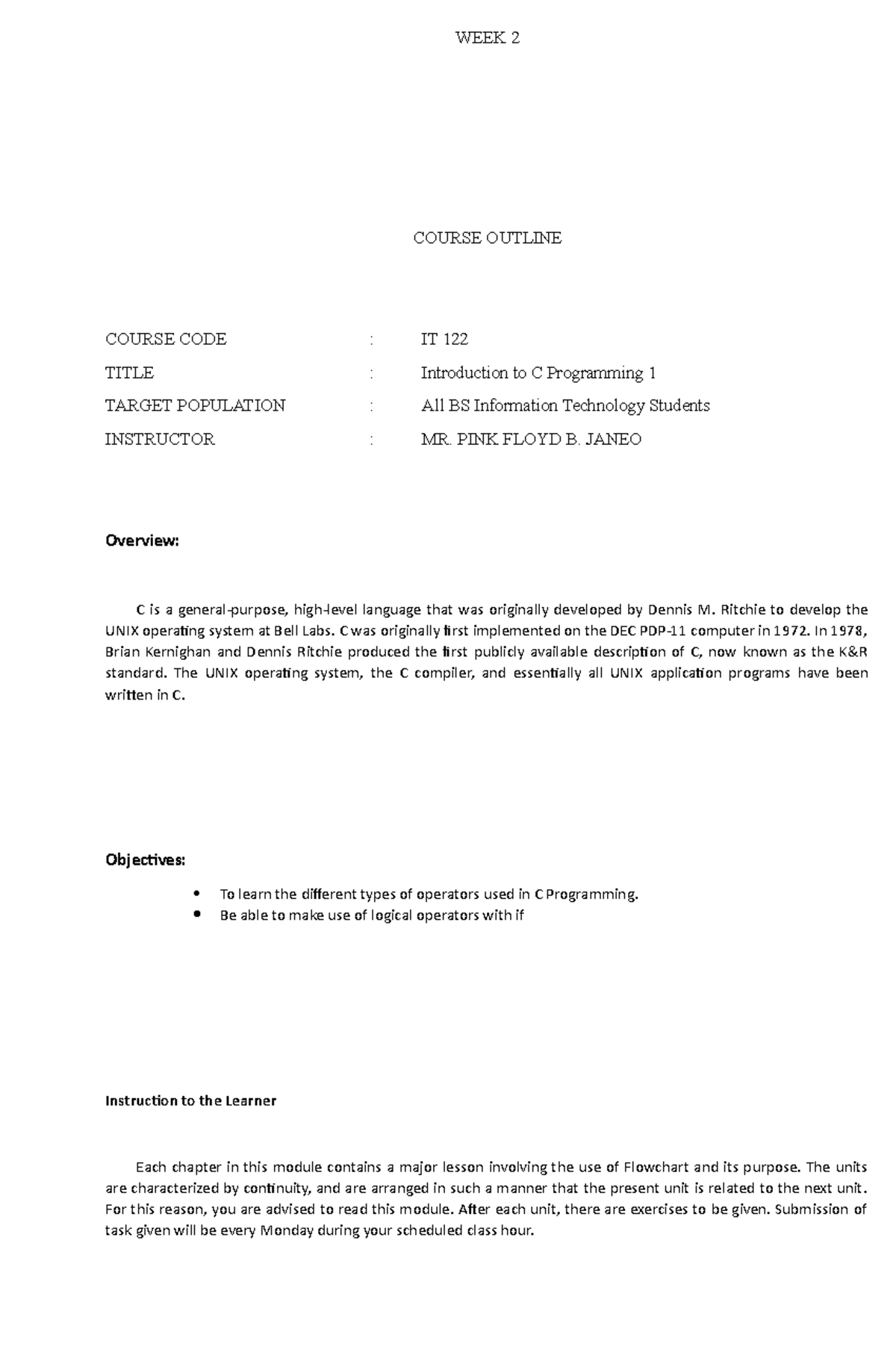 Week 2 - Lecture notes 1 - WEEK 2 COURSE OUTLINE COURSE CODE : IT 122 ...