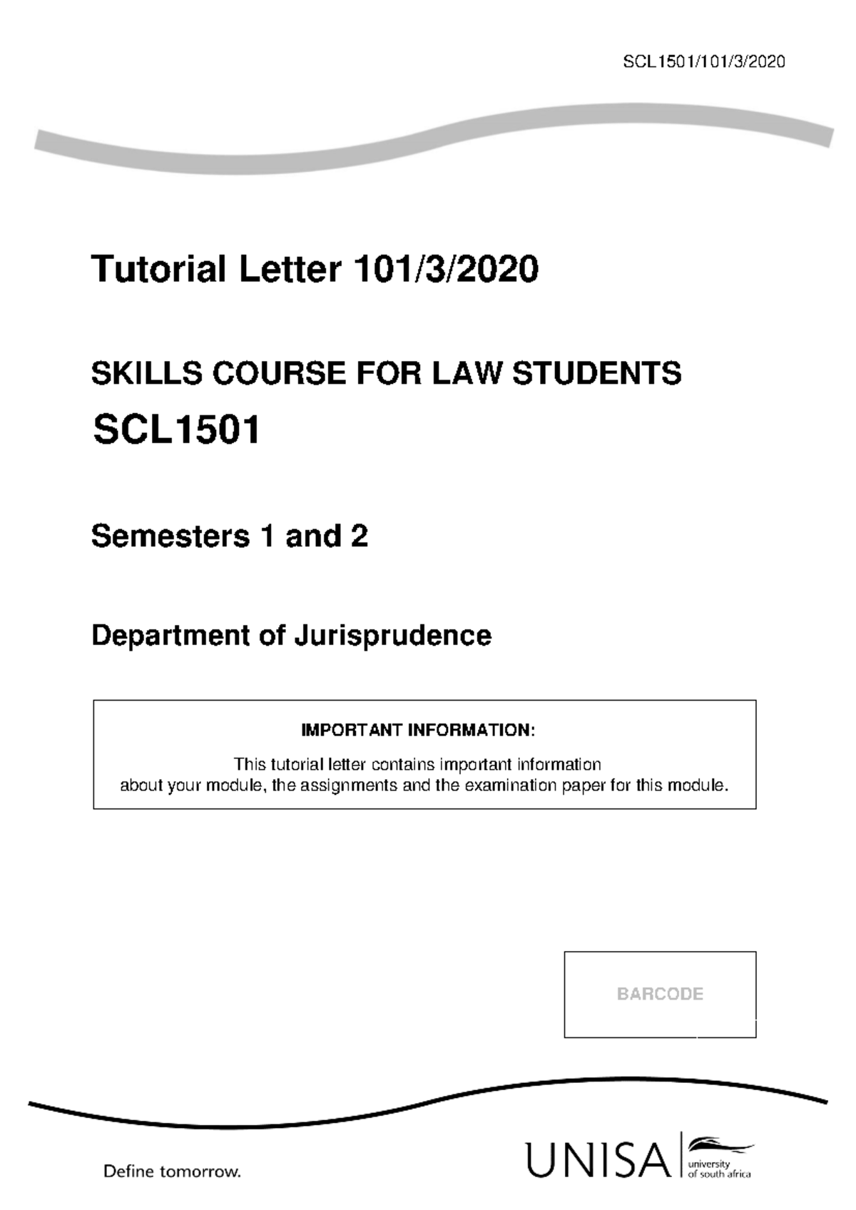Skills course for law students Tutorial 101 - SCL1501/101/3/ Tutorial ...
