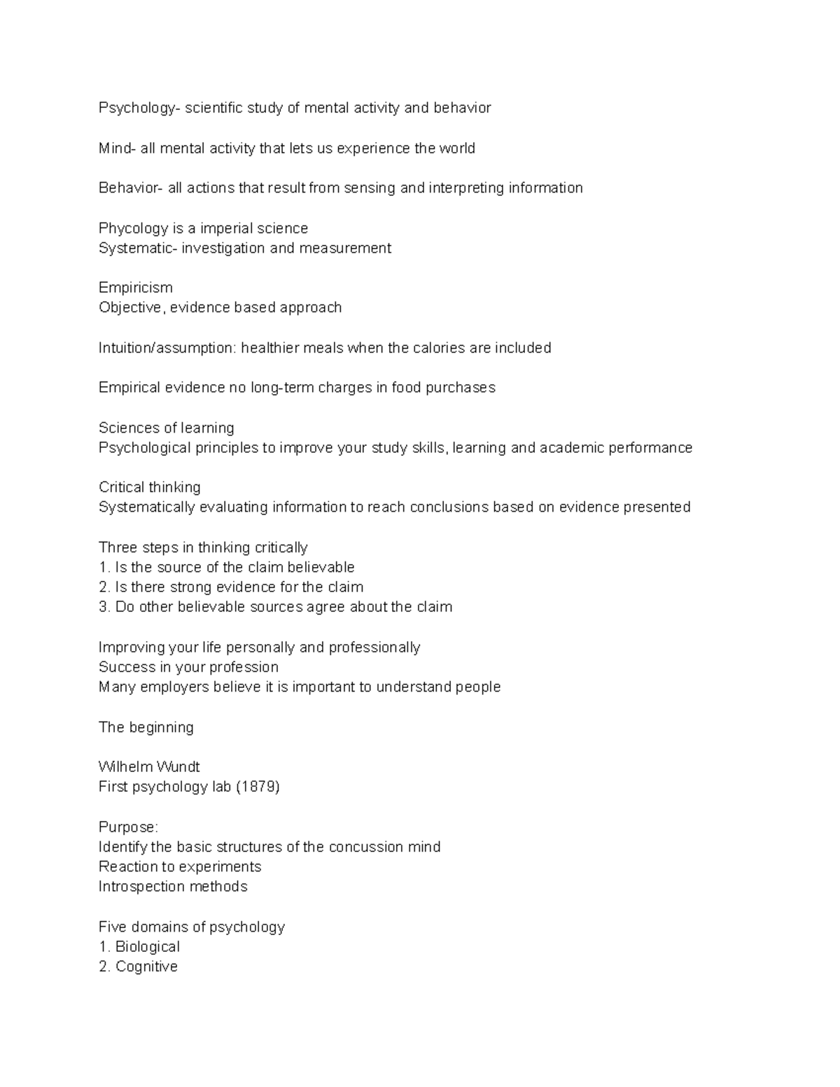 Psy lecture 1 - Psychology- scientific study of mental activity and behavior Mind- all mental ...