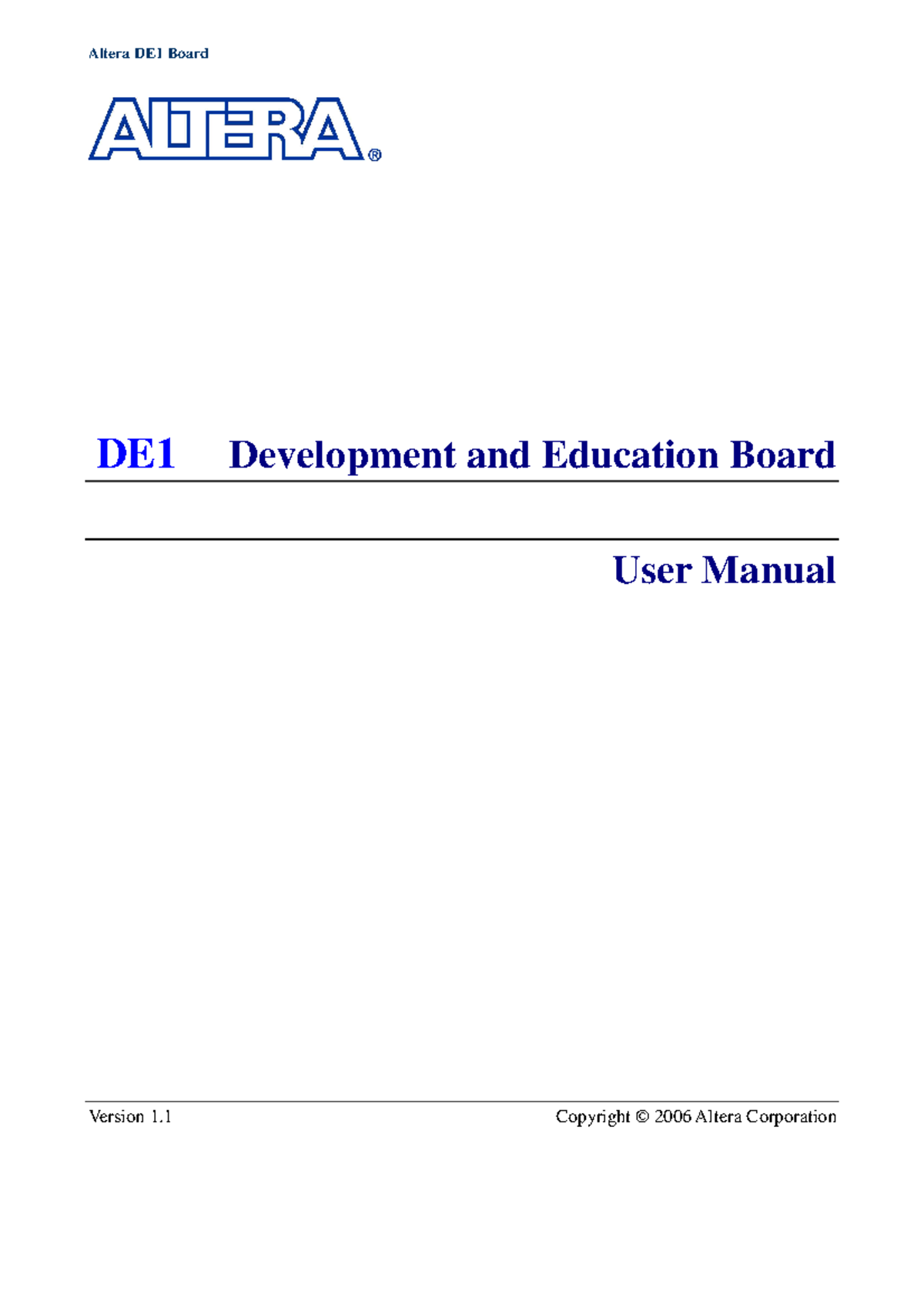 DE1 User Manual - aaaa - Altera DE1 Board DE1 Development and Education ...