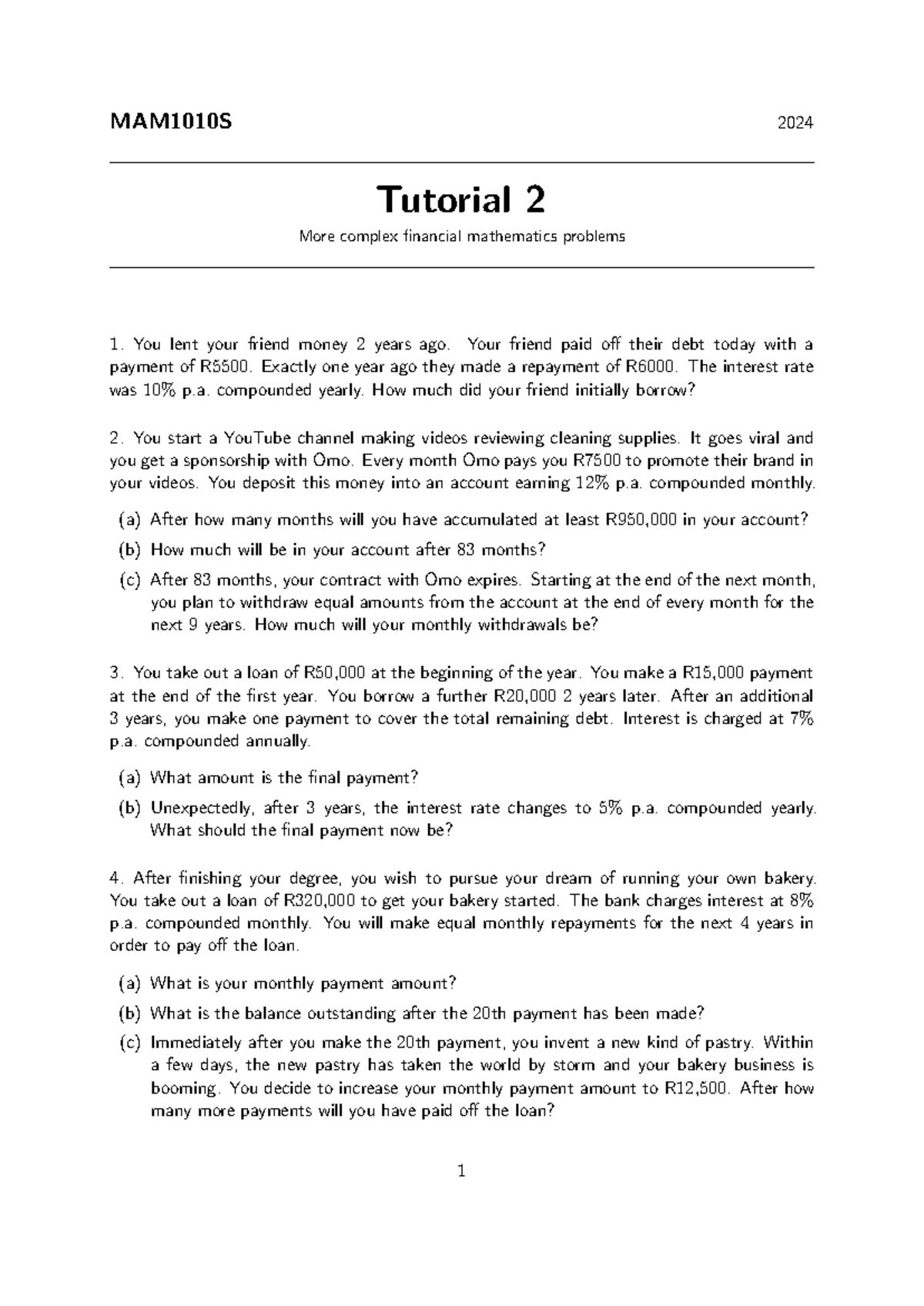Tutorial 02 - MAM1010S 2024 Tutorial 2 More complex financial ...