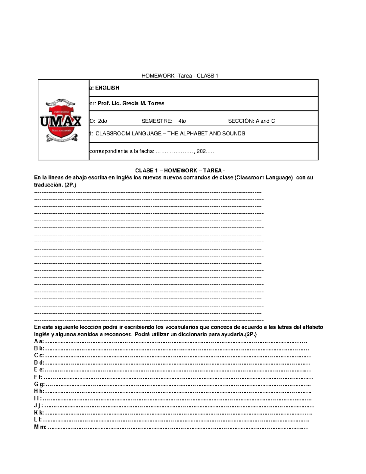 Homework TO Practice ( Class #1) - HOMEWORK -Tarea - CLASS 1 ria ...
