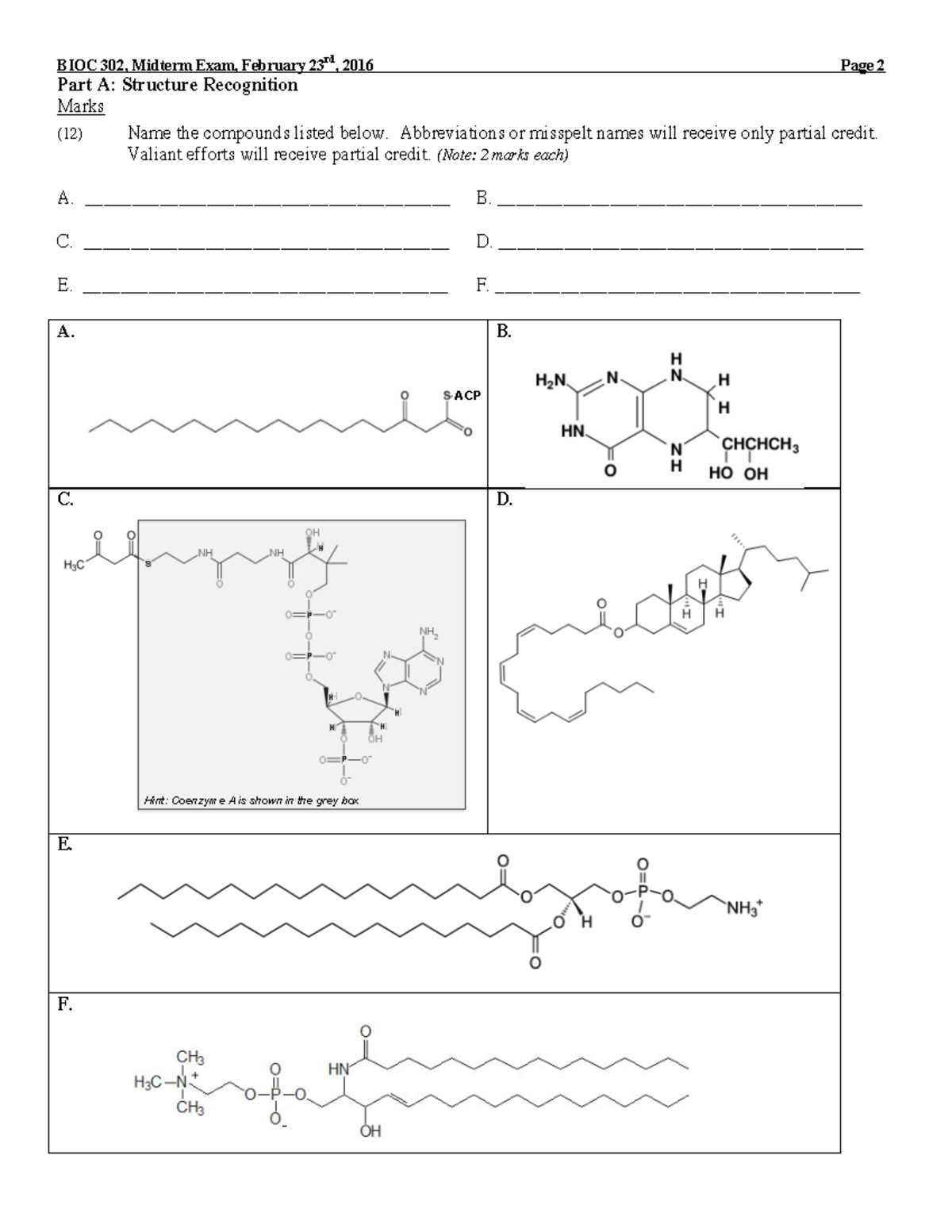 BIOC 302 Feb 23, 2016 Mid Term - Part A: Structure Recognition Marks ...