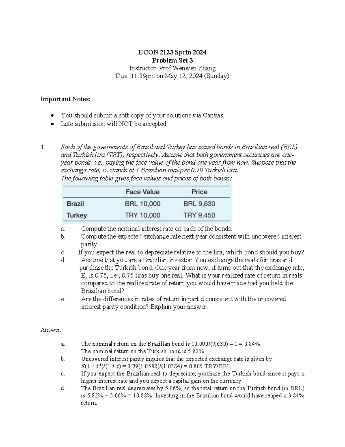 Econ 2123 PS3 AK - Practice materials - ECON 2123 Sprin 2024 Problem Set 3 Instructor: Prof ...