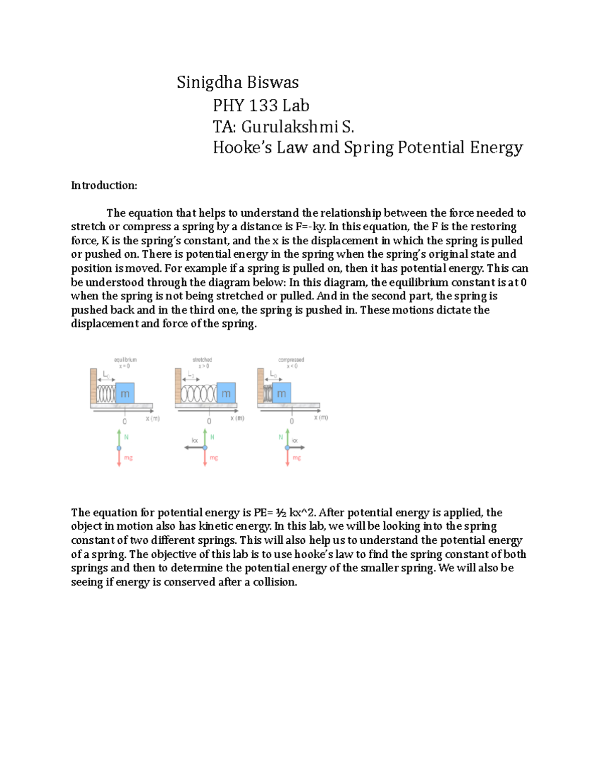 Hooke's Law and Spring Potential Energy - Sinigdha Biswas PHY 133 Lab ...