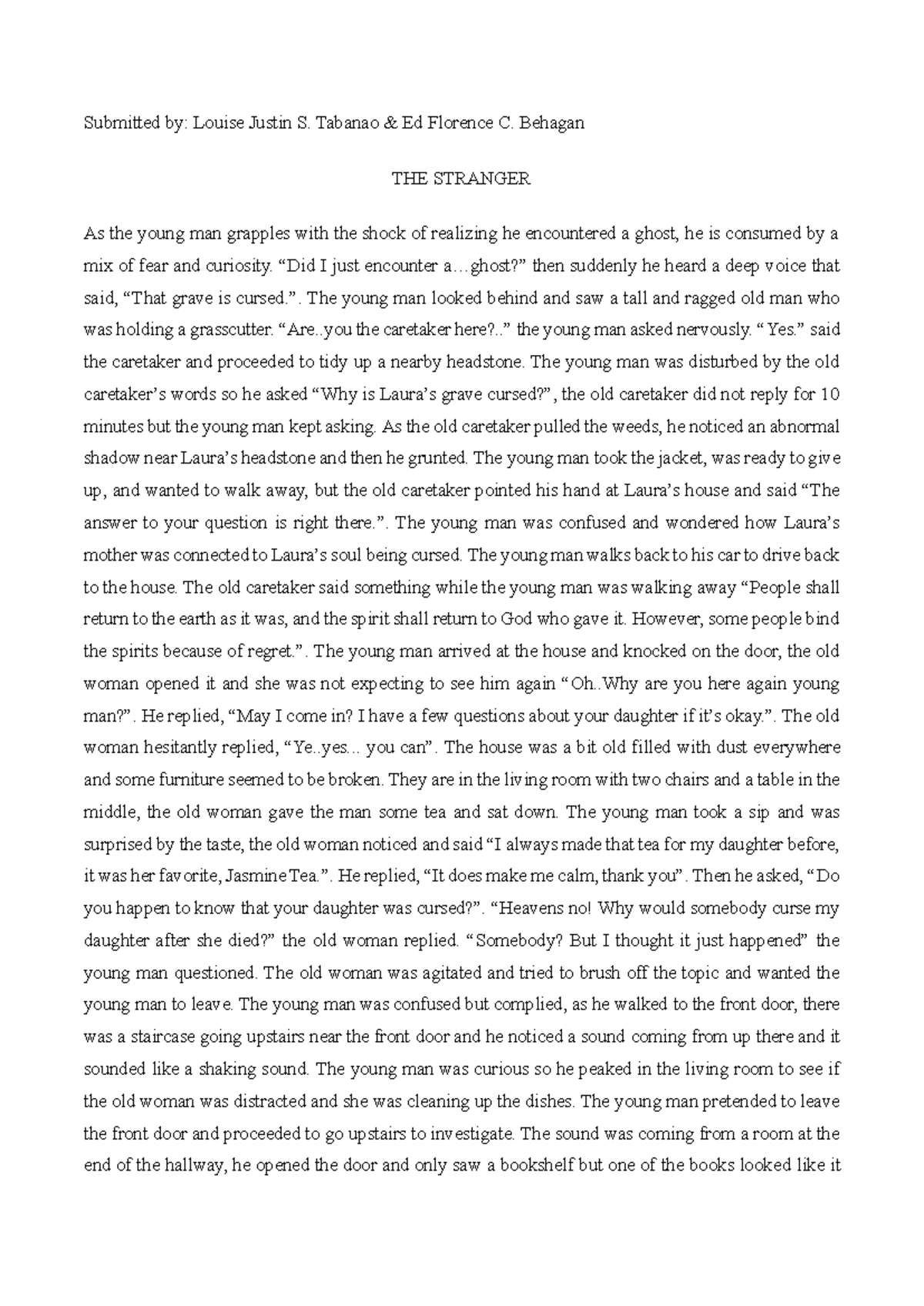 The Stranger Revised - 123 - Submitted by: Louise Justin S. Tabanao ...