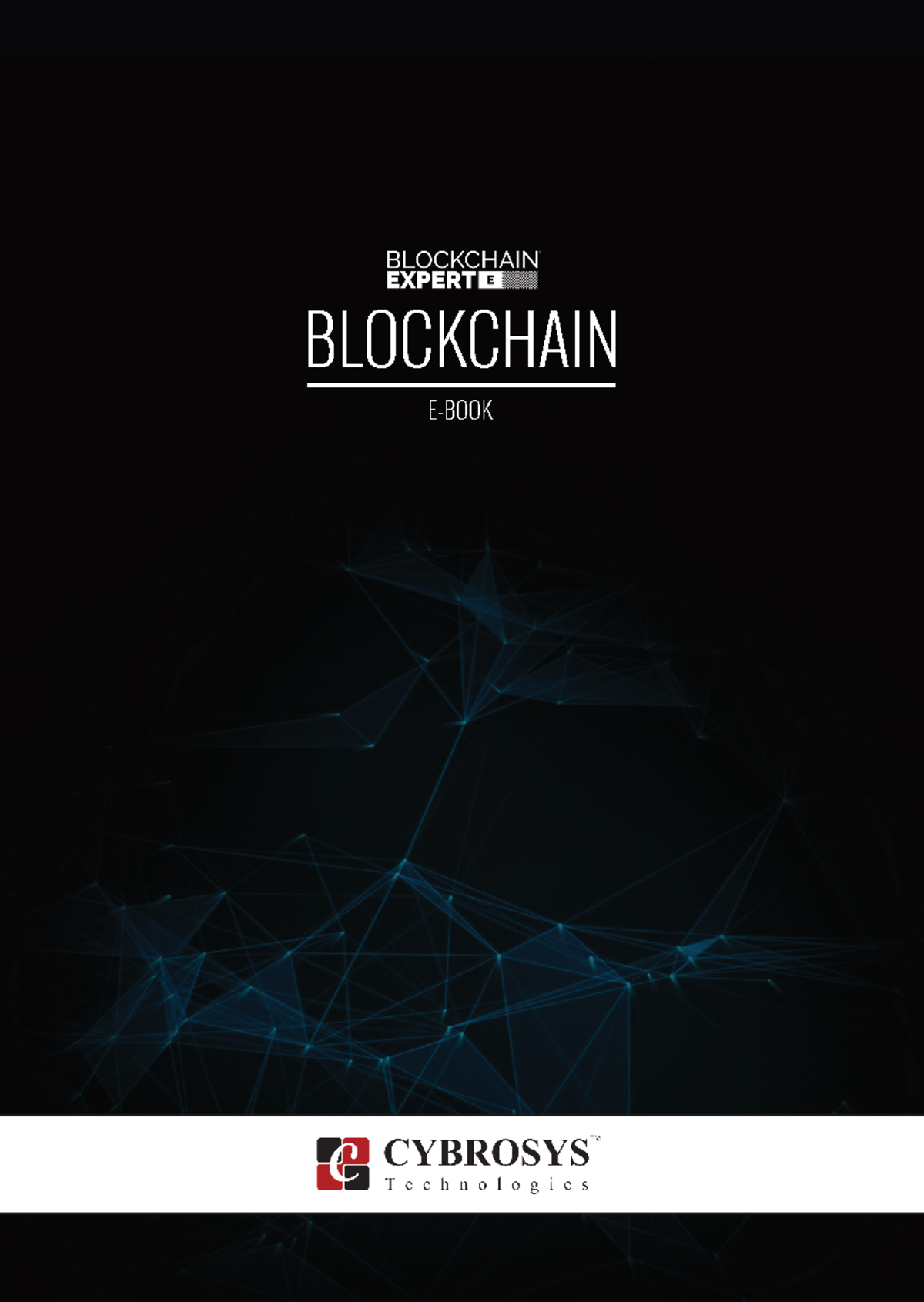 Blockchain-book - BLOCKCHAIN ####### E-BOOK BLOCKCHAIN ####### Cybrosys Limited Edition ...