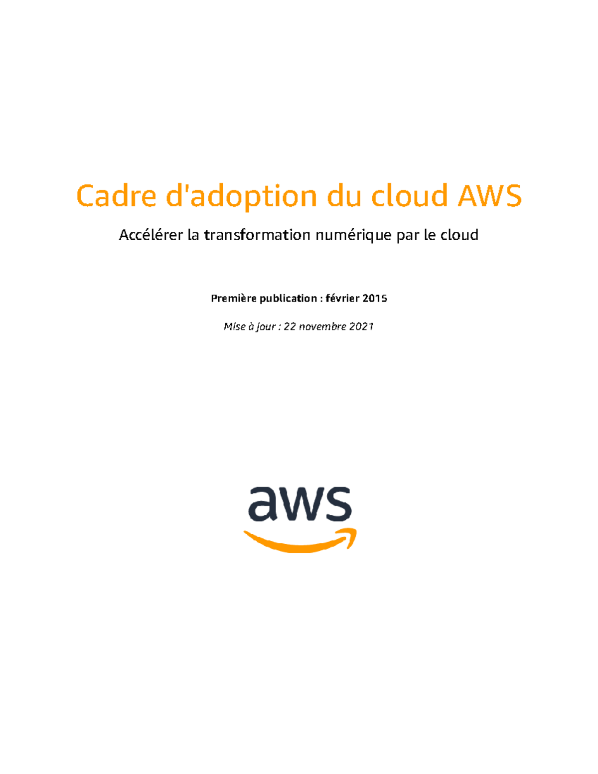 Aws-cloud-adoption-framework fr-FR - Cadre d'adoption du cloud AWS ...
