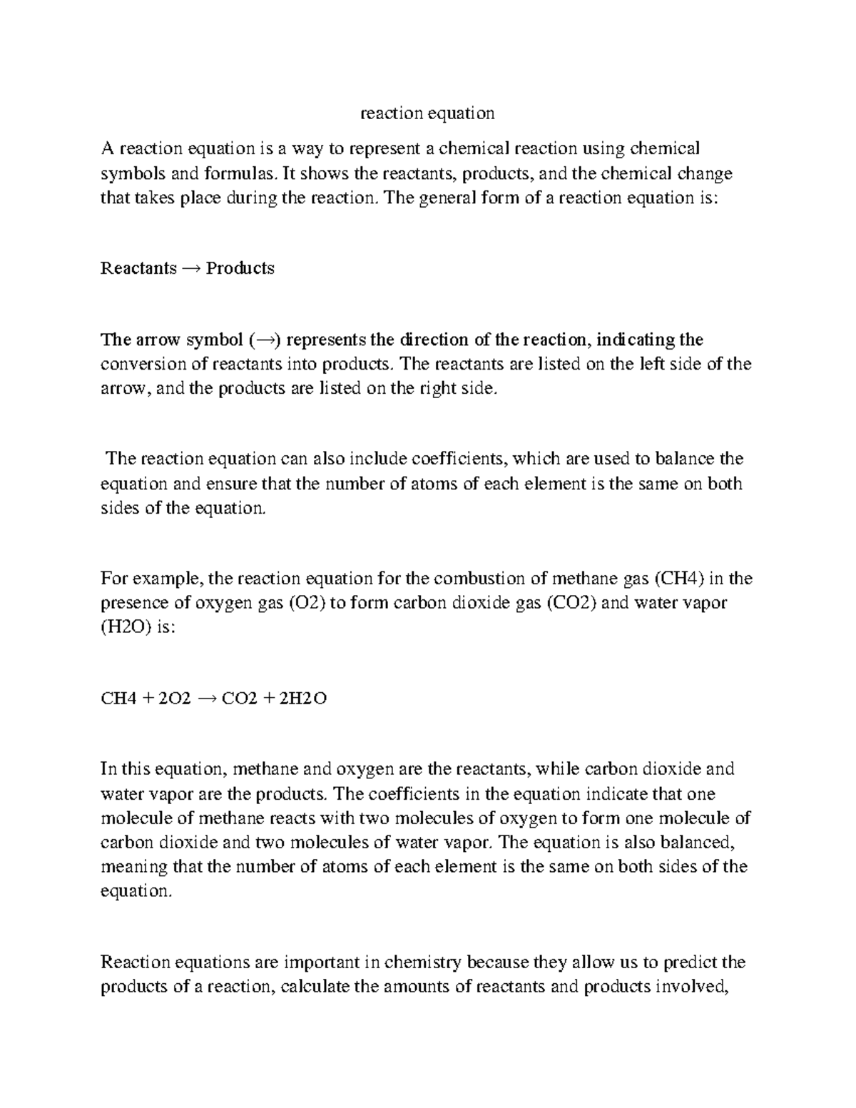 Reaction equation - It shows the reactants, products, and the chemical ...