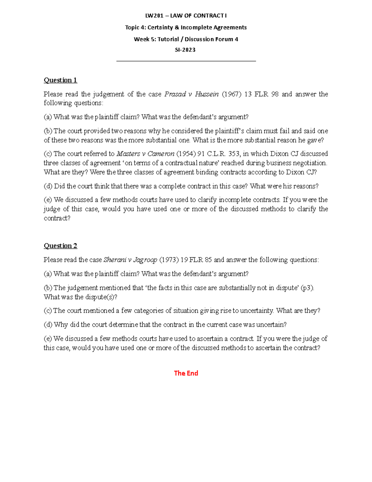 Week 5 - Tutorial 4 - Question - Certainty Incomplete Agreements ...
