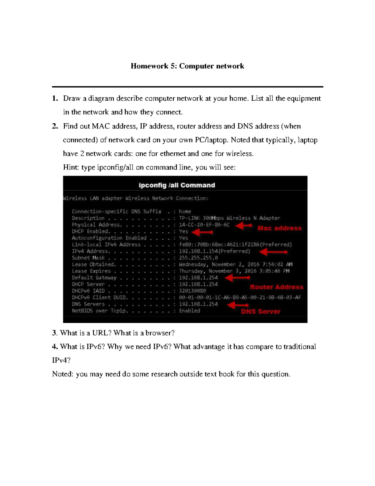 Homework 5 - àesdvabvebv - Homework 5 : Computer network Draw a diagram describe computer ...