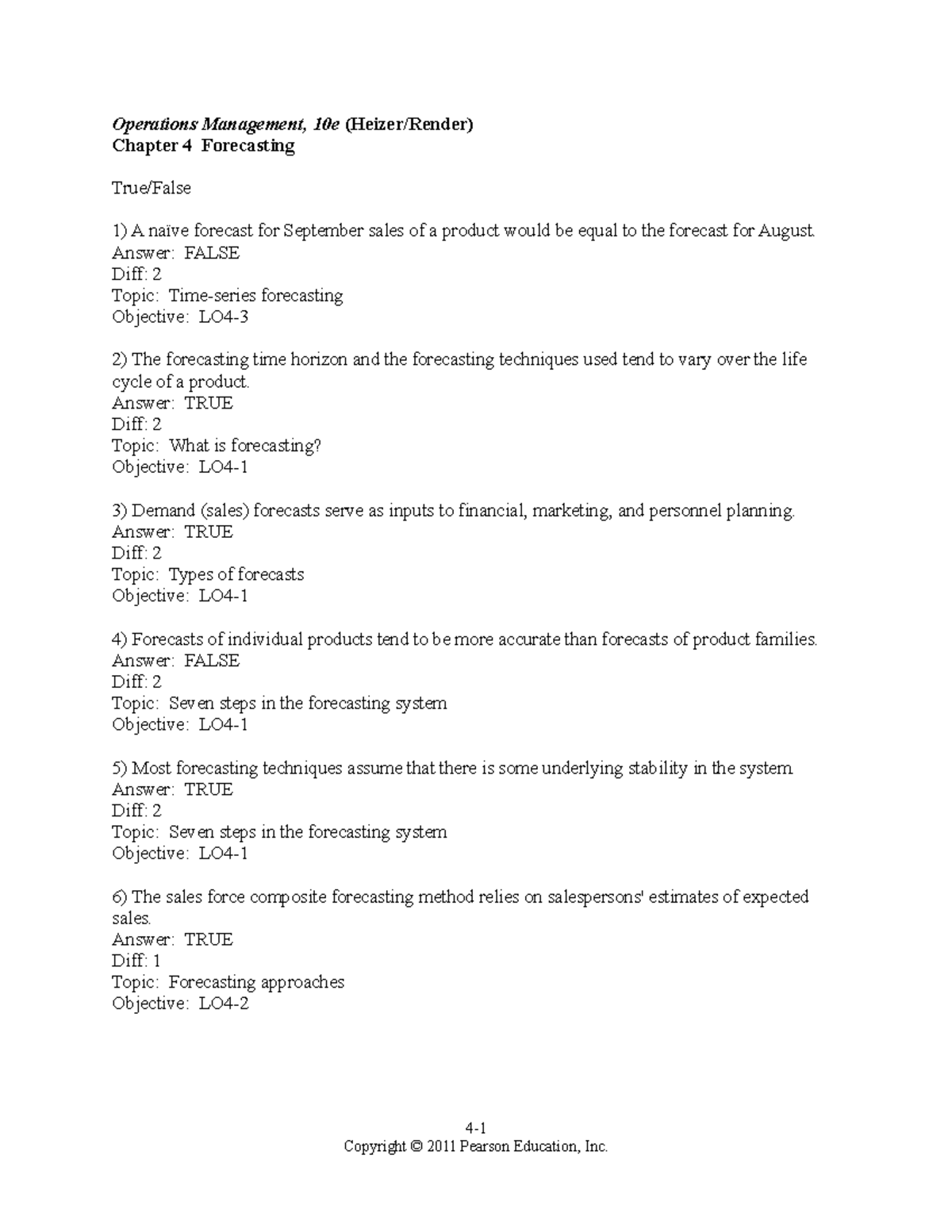 Heizer om10 tif ch04 - Operations Management, 10e (Heizer/Render) Chapter 4 Forecasting True ...