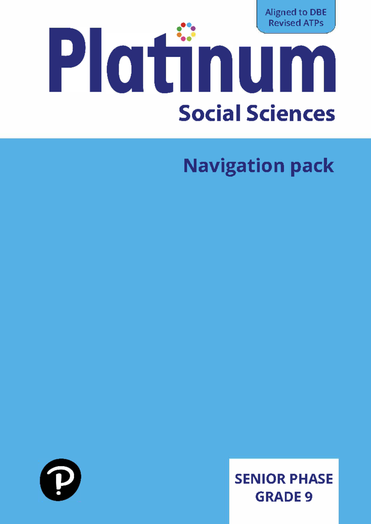 Grade 9 Social Sciences Platinum Navigation Pack - •••• ••• Aligned to ...