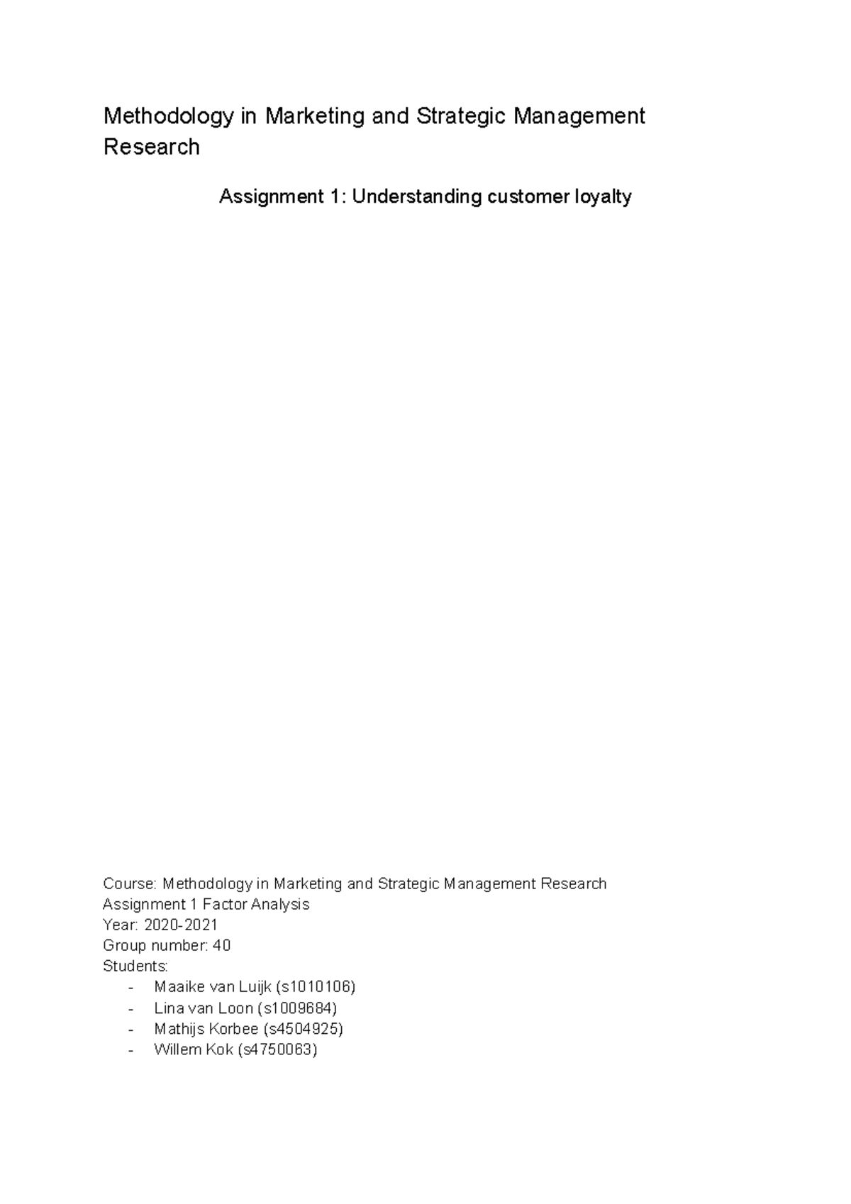 Report assignment 1 MMSR - Methodology in Marketing and Strategic ...