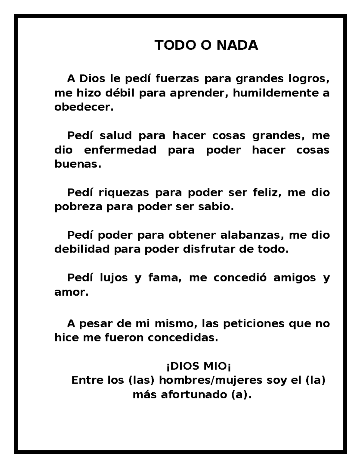 TODO O NADA guerreros de luz - TODO O NADA A Dios le pedí fuerzas para ...