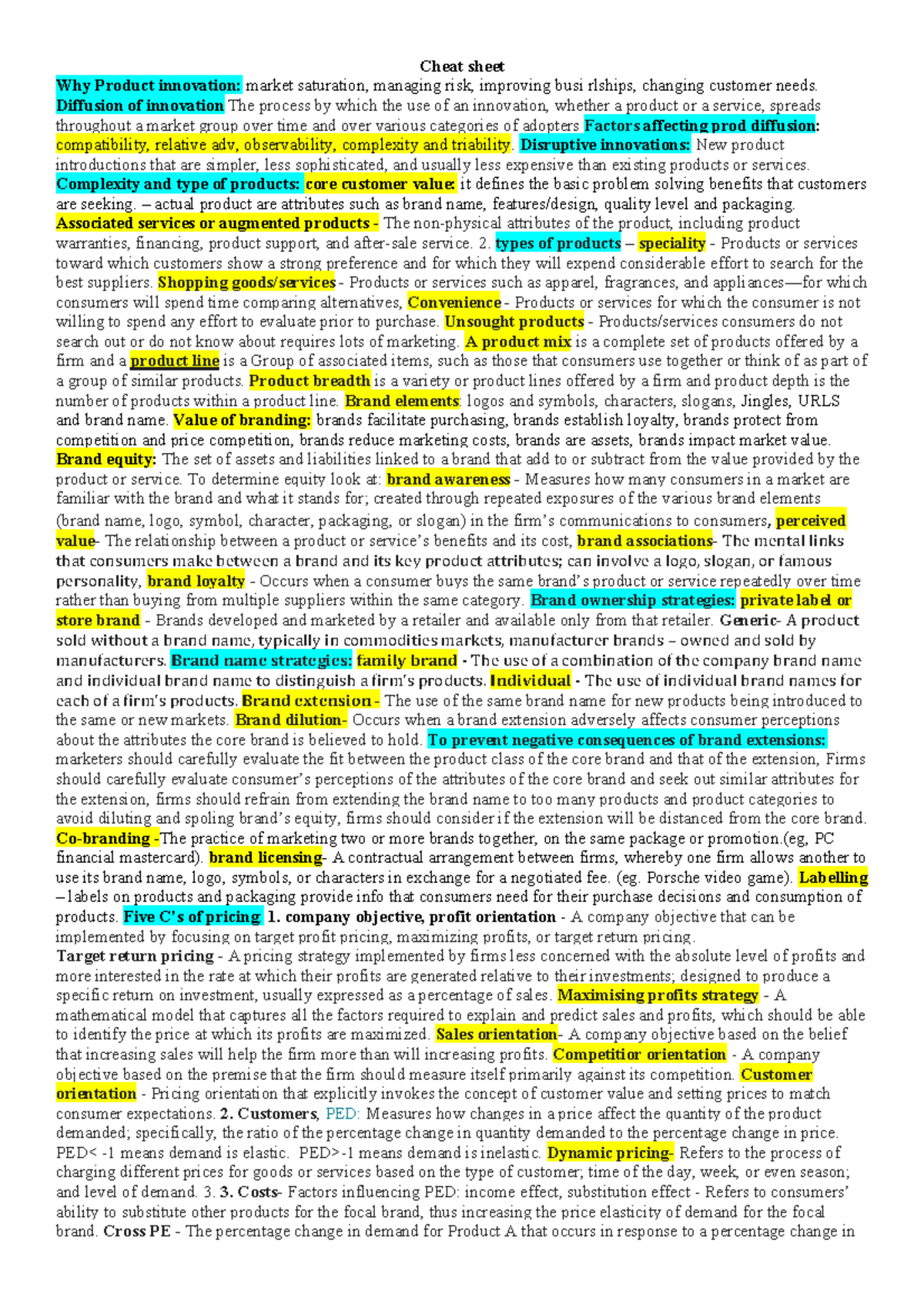 COMM 296 final exam cheat sheet - Cheat sheet Why Product innovation: market saturation ...