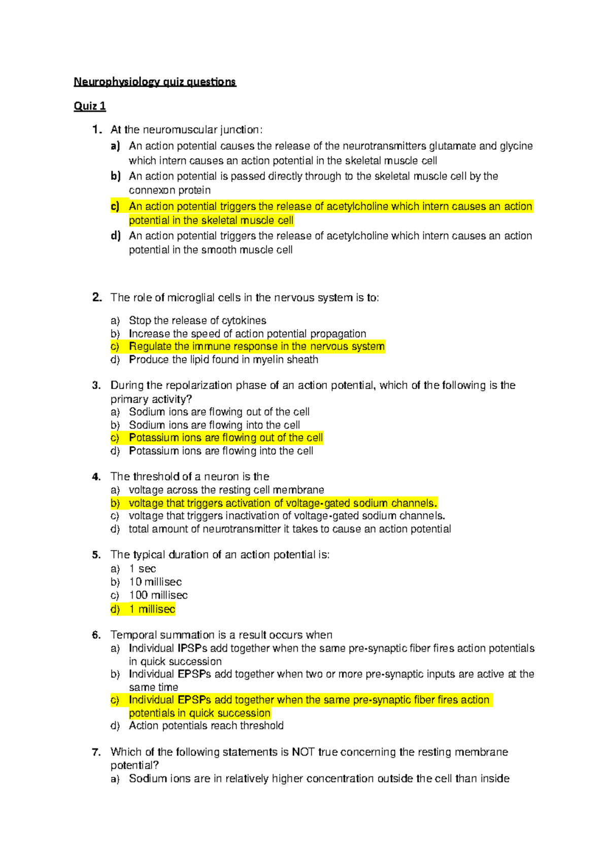 Neuro quiz questions - Neurophysiology quiz questions Quiz 1 1. At the ...
