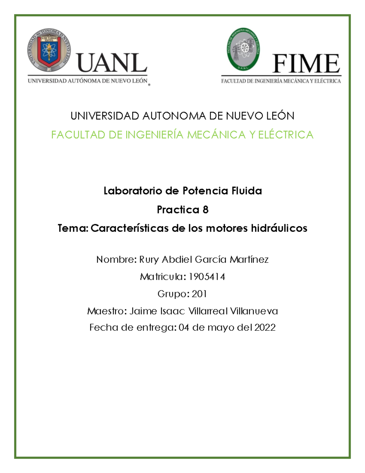 Practica8 lab de potencia fluida 1905414 - UNIVERSIDAD AUTONOMA DE NUEVO LEÓN FACULTAD DE ...