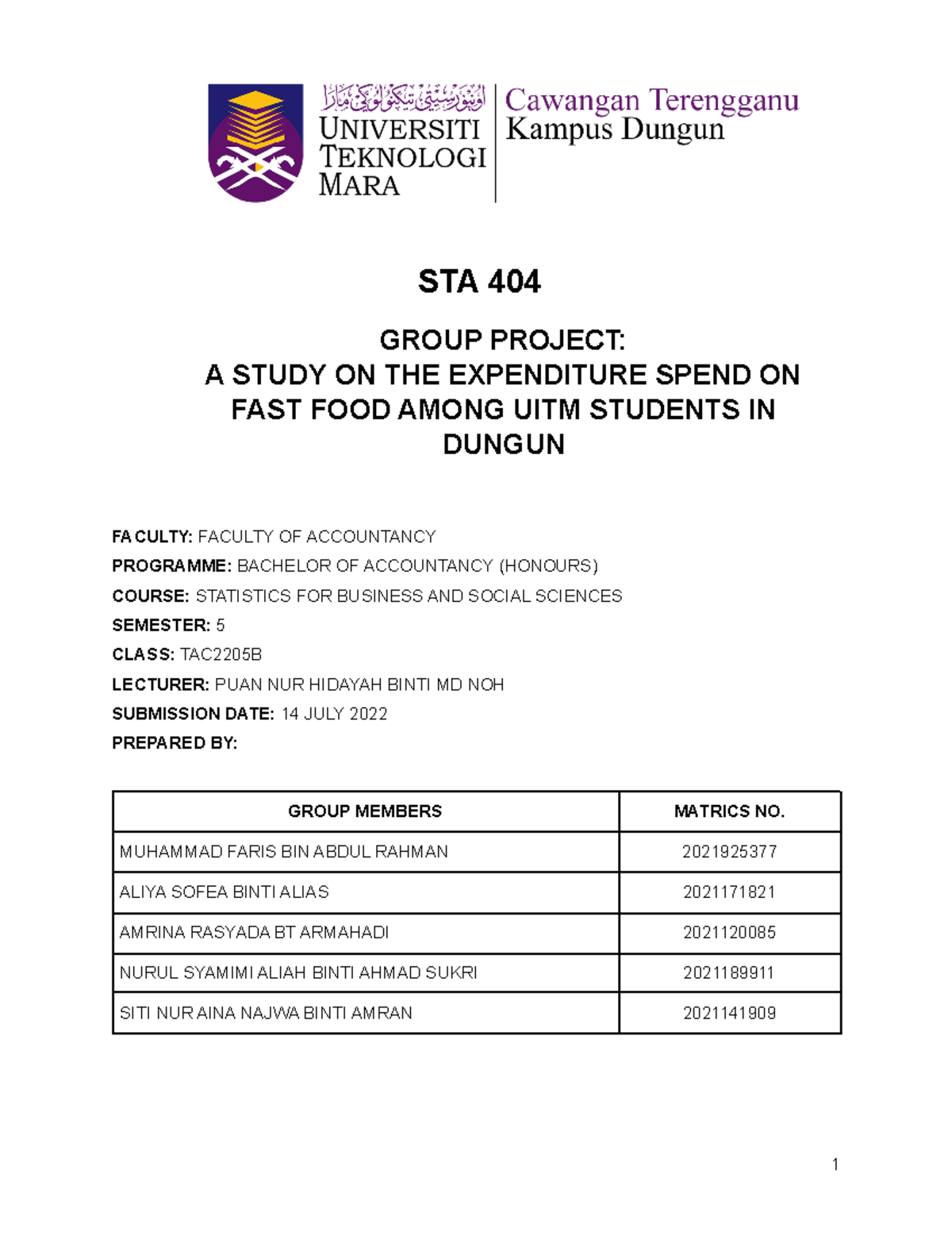 Project STA404 AC2205B - STA 404 GROUP PROJECT: A STUDY ON THE ...
