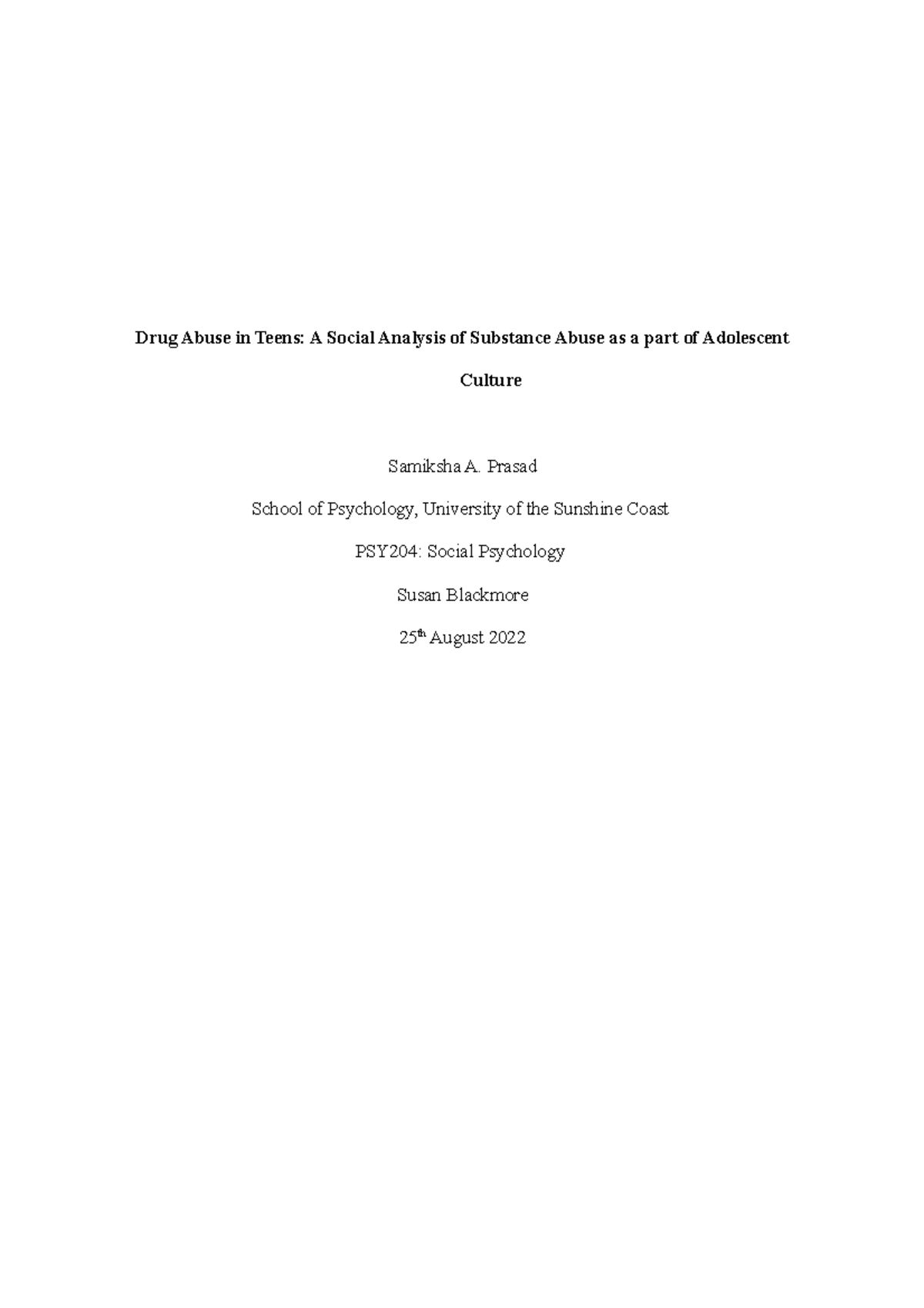TASK 1 - Task 1 Assignment - Drug Abuse in Teens: A Social Analysis of ...
