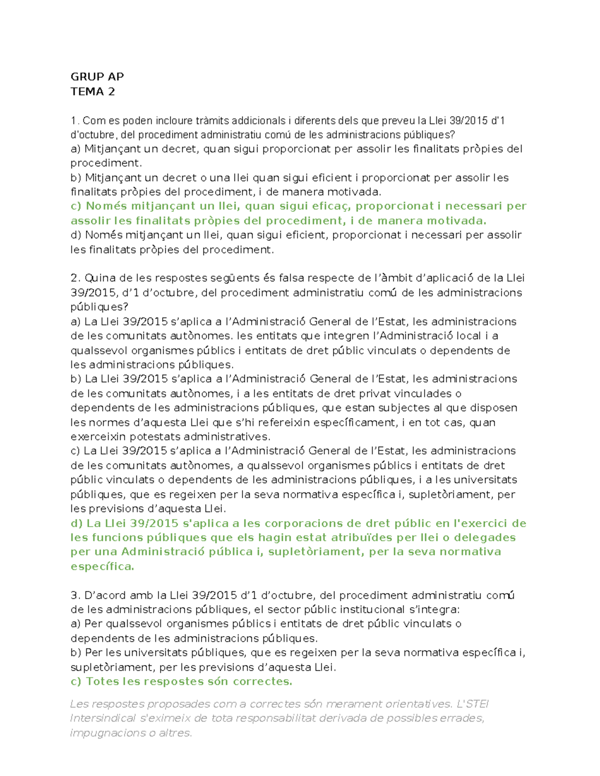 AP Tema02 - examen años anteriores , oposicion. - GRUP AP TEMA 2 Com es poden incloure tràmits ...