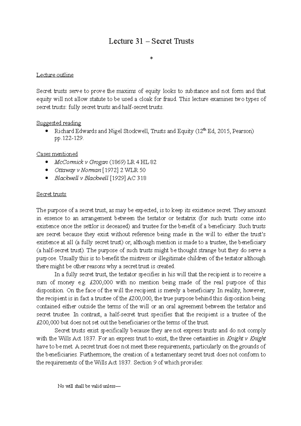Lecture 31 Secret trust - Lecture 31 – Secret Trusts * Lecture outline ...