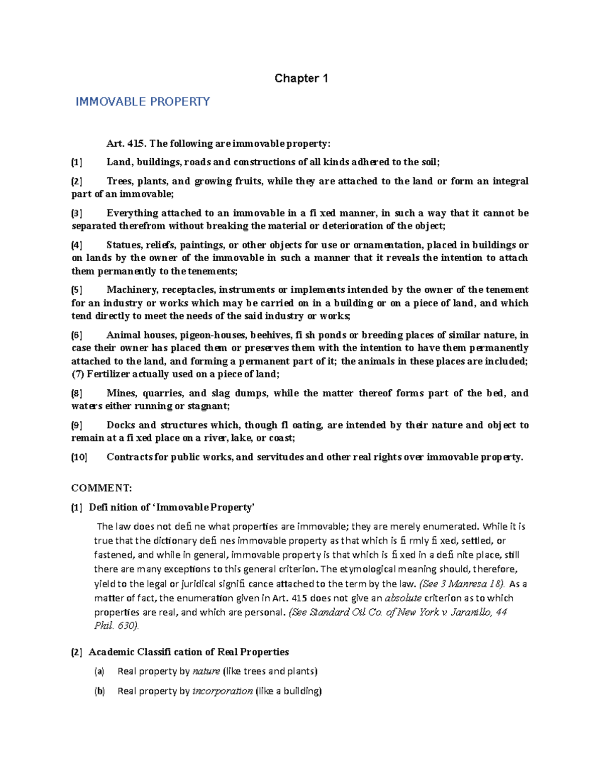Property law m3 - Chapter 1 IMMOVABLE PROPERTY Art. 415. The following ...