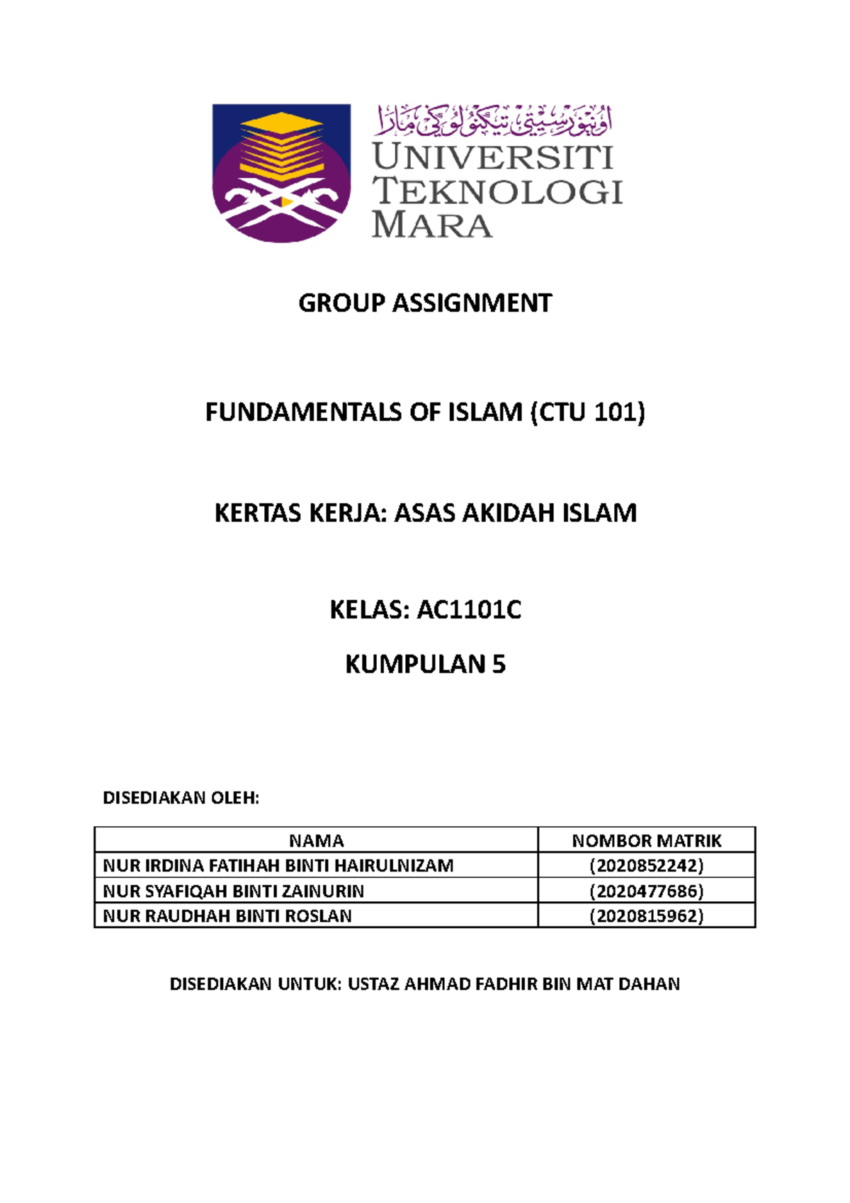 Group Assignment CTU101 - GROUP ASSIGNMENT FUNDAMENTALS OF ISLAM (CTU ...