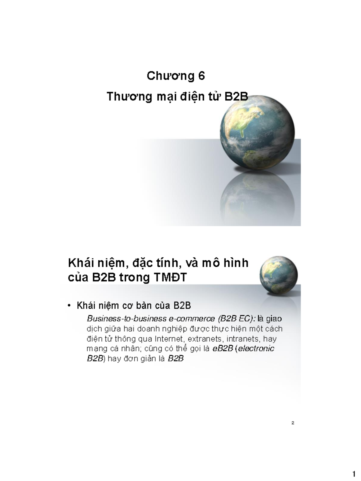 Chuong 6 B2B revised V1 - Chương 6 Thương mại điện tử B2B 2 Khái niệm, đặc tính, và mô hình cÿa ...