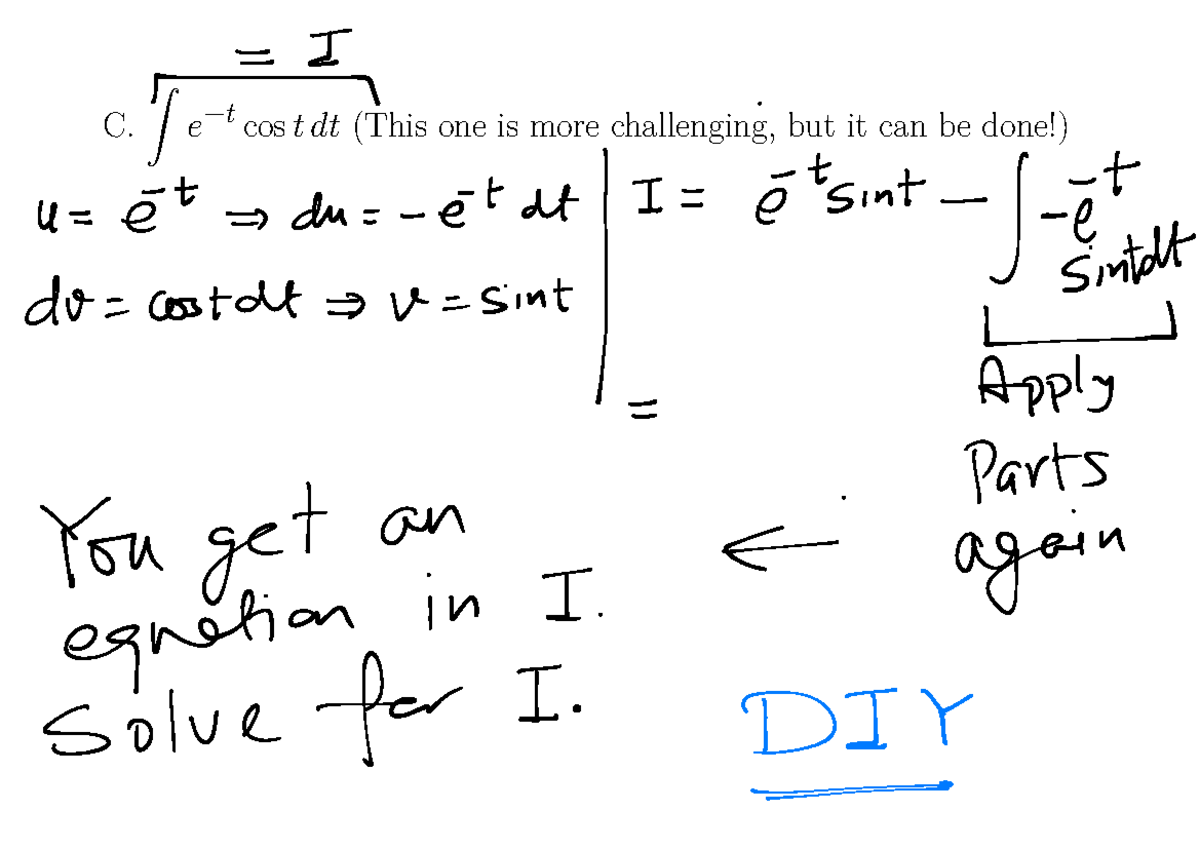BW9 F22 Annotated (1)-6-10 - C. ∫ e −t cos t dt (This one is more ...