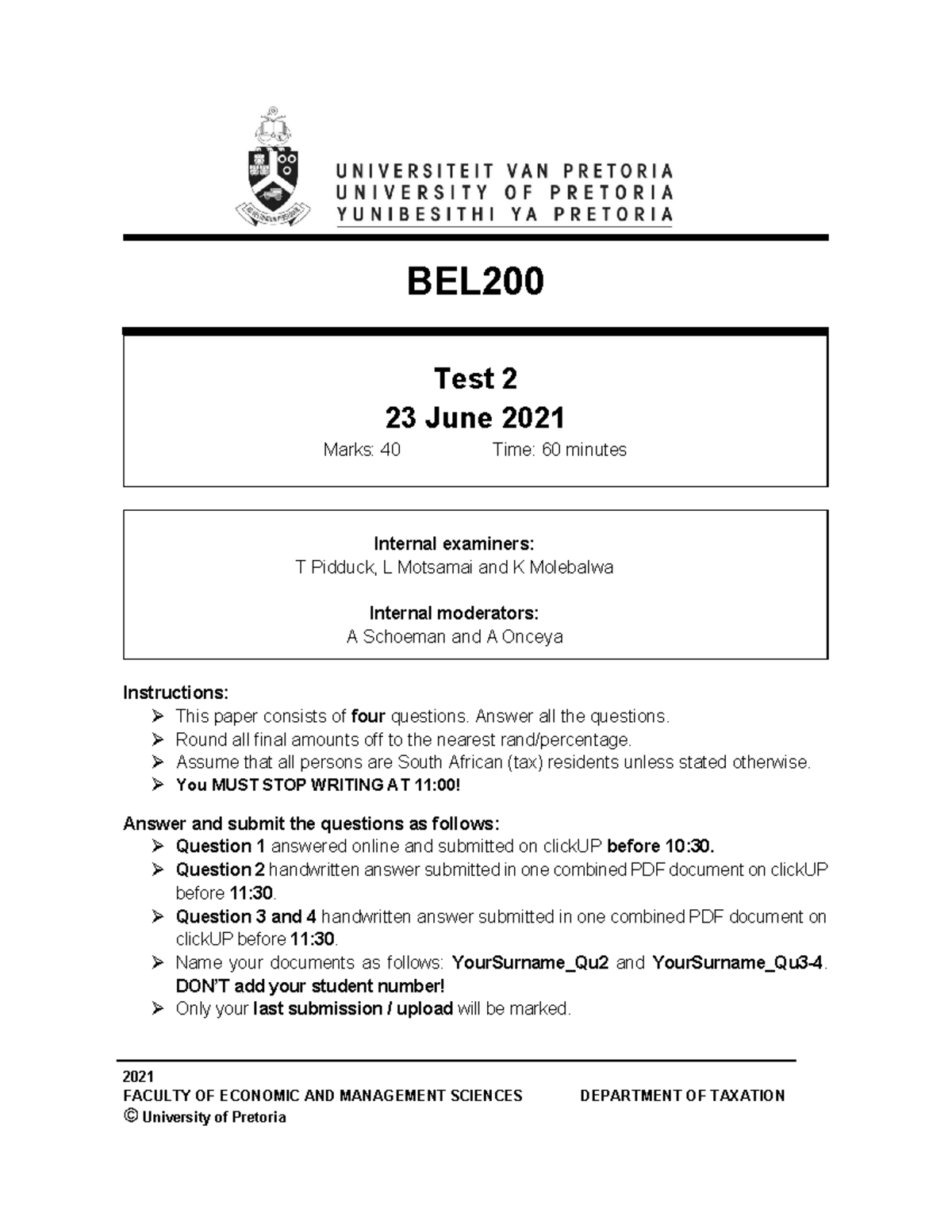 BEL 200 Test 2 Question 1-4 - Test 2 23 June 2021 Marks: 40 Time: 60 ...