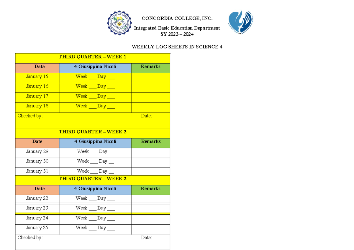 Weekly log - Log Sheet - CONCORDIA COLLEGE, INC. Integrated Basic ...
