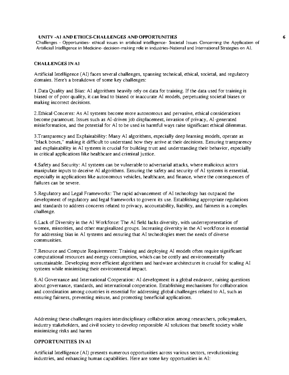 CCS345 UNIT V Materials - UNITV - AI AND ETHICS-CHALLENGES AND OPPORTUNITIES 6 Challenges ...